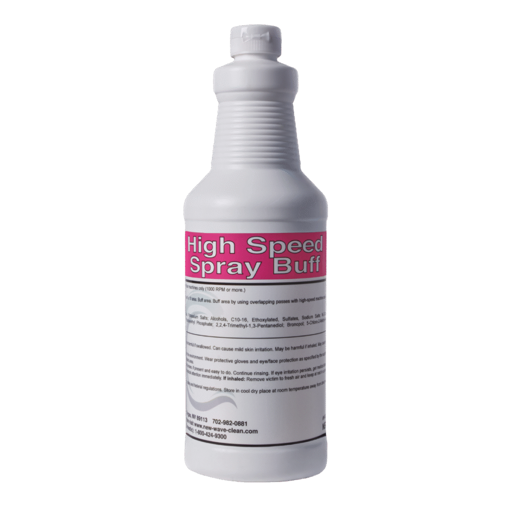 High Speed Buff Spray - New Wave Cleaning Solutions