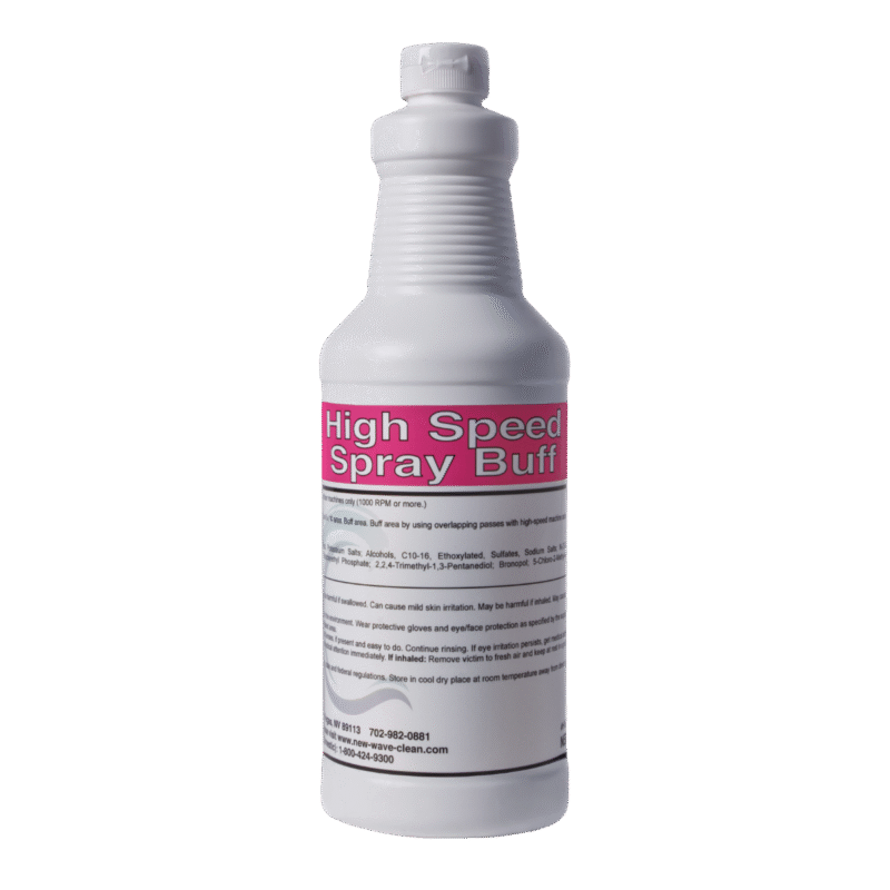 High Speed Buff Spray - New Wave Cleaning Solutions